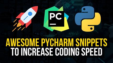 Code Faster And Smarter PyCharm Snippets To Speed Up Your Game YouTube