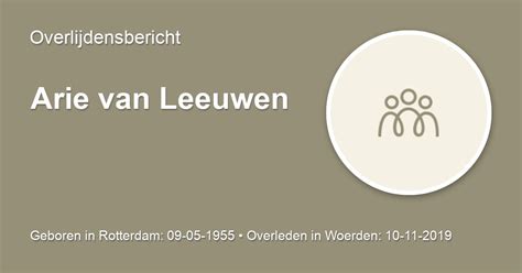 Arie Van Leeuwen 10 November 2019 • Overlijdensbericht En Condoleances Mensenlinq