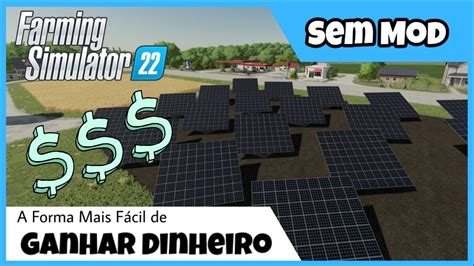 FS22 Como Ganhar Dinheiro Rápido e Fácil SEM MOD FARMING SIMULATOR