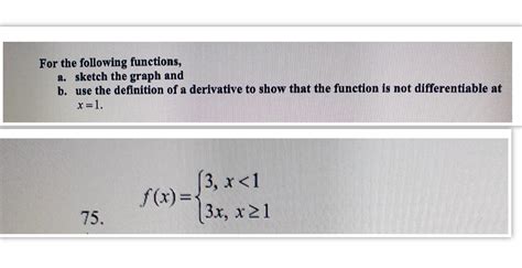 Solved For The Following Functions A Sketch The Graph And Chegg