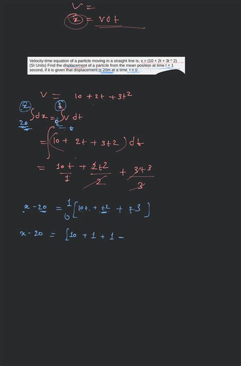 Velocity Time Equation Of A Particle Moving In A Straight Line Is V 1
