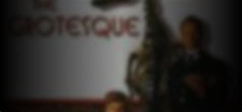 The Grotesque Nude Scenes Naked Pics And Videos At Mr Skin