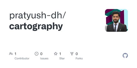 GitHub Pratyush Dh Cartography
