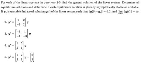 For Each Of The Linear Systems In Questions 25 Find Chegg Com