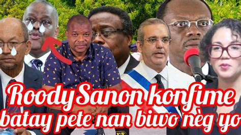 Gro zen peteRoodySanon konfime l Garry Conille sèmante Dominique Dupuy p ap revoke bwakale