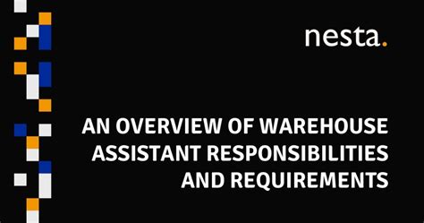 An Overview Of Warehouse Assistant Responsibilities And Requirements