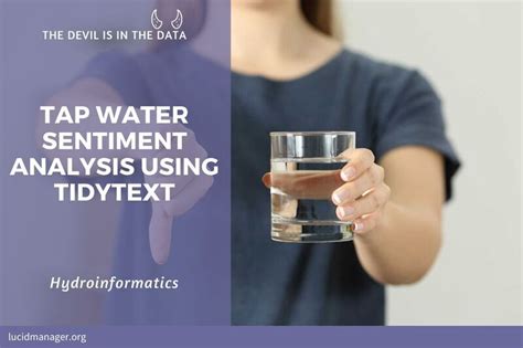 Tap Water Sentiment Analysis Using Twitter And Tidytext