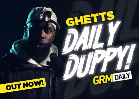 Its Back Ghetts Kicks Off New Daily Duppy Series Grm Daily