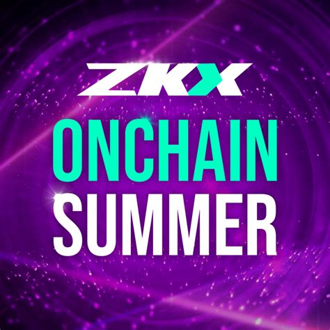 Onchain Summer Airdrop 2 By Zkx Protocol Galxe Quest