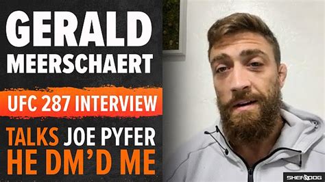 Gerald Meerschaert Joseph Pyfer ‘dmd Me To Fight At Ufc 287