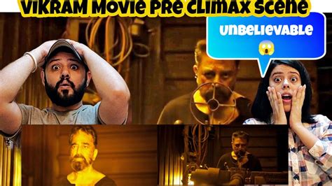 Vikram Movie Climax Part 1 Scene Reaction Kamal Haasan