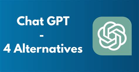 Alternatives à Chat GPT Les 4 Outils à Testez Aujourd hui 2024