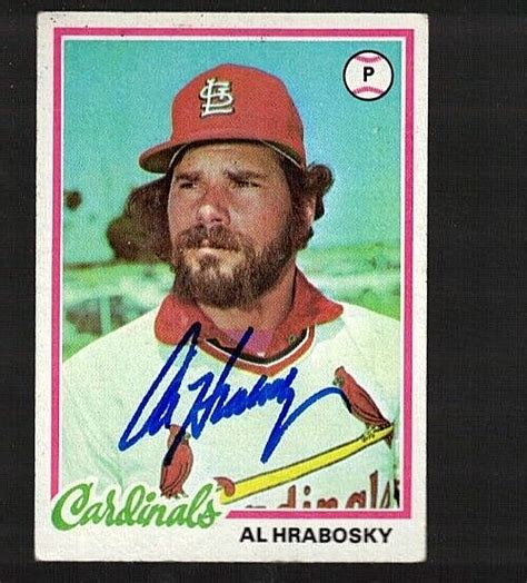 Al Hrabosky Autograph 1978 Toppsst Louis Cardinals Values Mavin