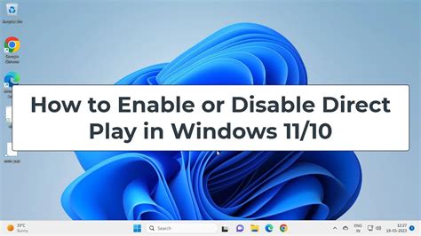 How To Enable Or Disable Direct Play In Windows 11 10 Youtube