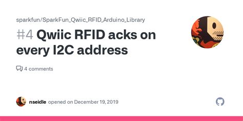 Qwiic Rfid Acks On Every I C Address Issue Sparkfun Sparkfun