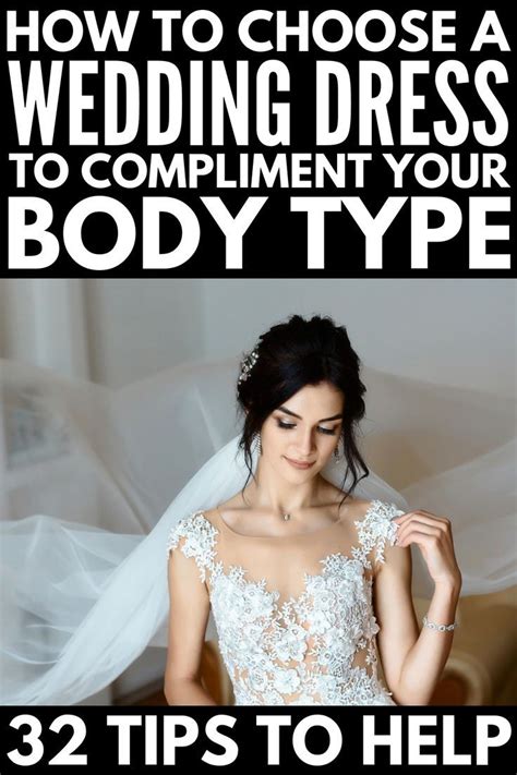How To Choose A Wedding Dress For Your Body Type 32 Tips To Consider