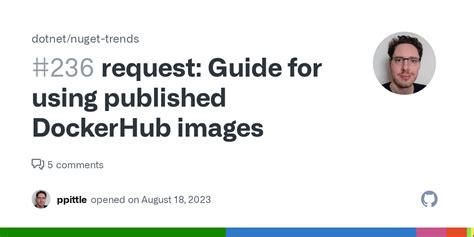 Request Guide For Using Published Dockerhub Images · Issue 236