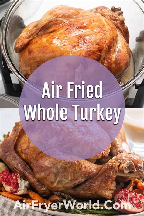 Air Fryer Whole Turkey Recipe And Gravy Easy Air Fryer World