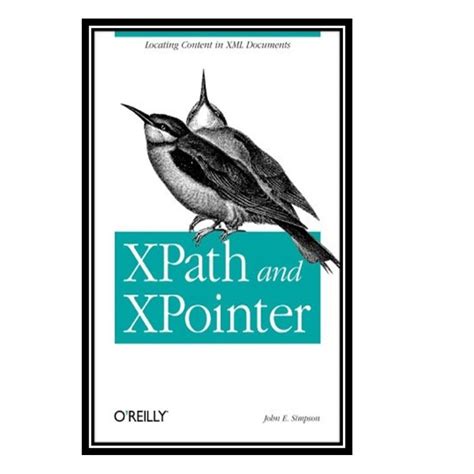 قیمت و خرید کتاب Xpath And Xpointer Locating Content In Xml Documents