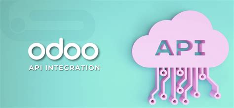 Odoo API Integration Seamless Business Connectivity