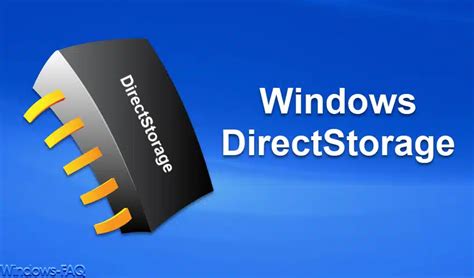 Windows DirectStorage Windows FAQ