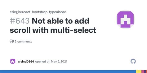 Not Able To Add Scroll With Multi Select Issue Ericgio React Bootstrap Typeahead GitHub