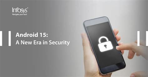 Infosys Digital Experience On Linkedin Android15 Security Privacy