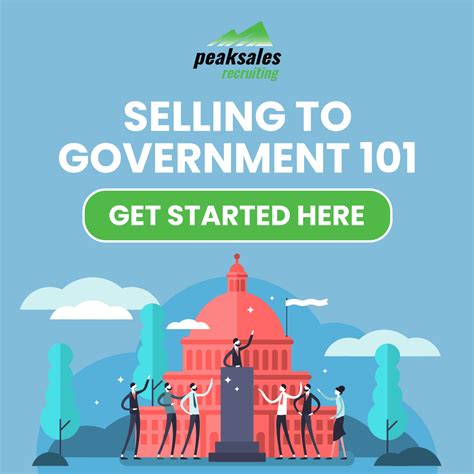 Selling To Government 101 Peak Sales Recruiting