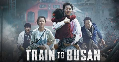 Train To Busan Chuyến Tàu Sinh Tử