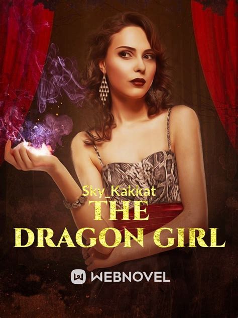 Read The Dragon Girl Artemissky Webnovel