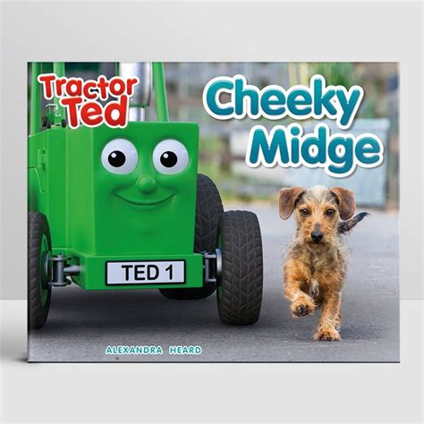 Tractor Ted Cheeky Midge Story Book Kavanaghs Toys