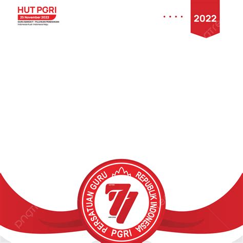 รูปวันครู Twibbon 2022 Twibbonize Hut Pgri 77 ภาพ Hd Png วันครู ทวีบ