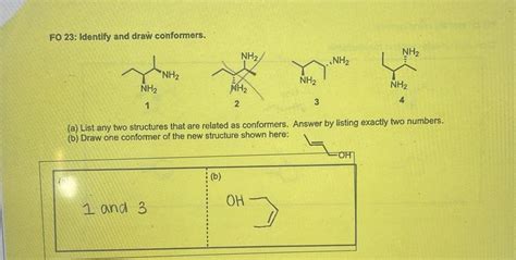 Answered Fo 23 Identify And Draw Conformers Bartleby