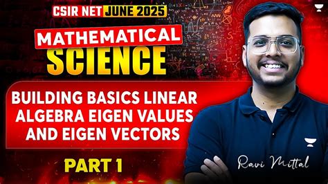 Eigen Values And Eigen Vectors Csir Net Linear Algebra Csir Net