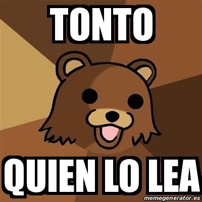 Meme Pedobear Tonto Quien Lo Lea