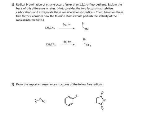 [solved] 1 Radical Bromination Of Ethane Occurs Faster Than Course Hero