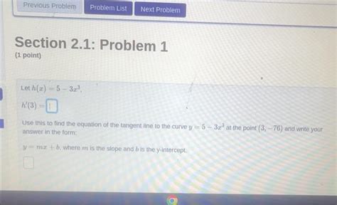 Solved Section 21 Problem 1 1 Point Let Hx5−3x3
