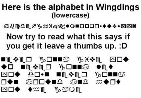 Here Is The Alphabet In Wingdings Lowercase Now Try To Read What This