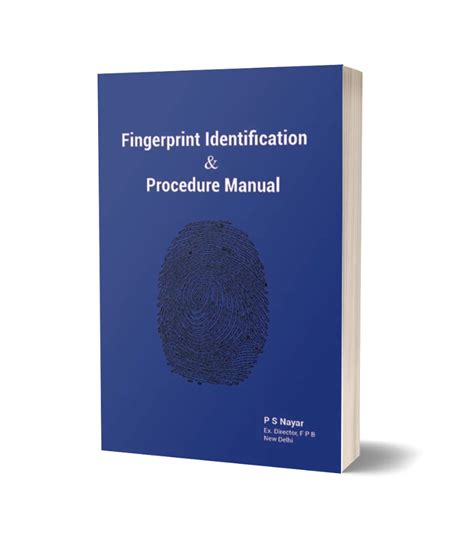 Fingerprint Identification And Procedure Manual Selective And Scientific Books