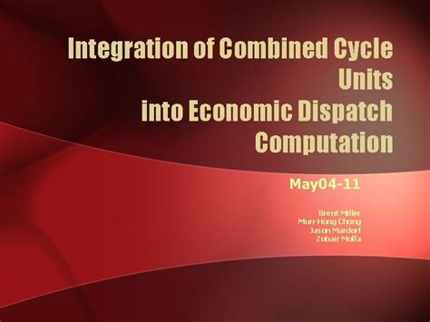 Integration Of Combined Cycle Units Into Economic Dispatch