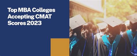 Top Mba Colleges Accepting Cmat Scores 2023 Mba Colleges Sunstone Blog
