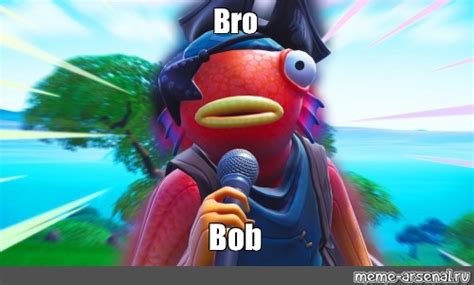 Meme Bro Bob All Templates Meme
