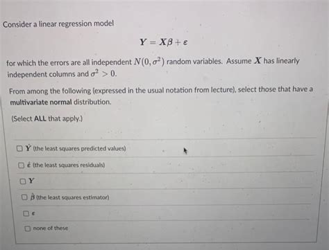 Consider A Linear Regression Model Yxβε For Which