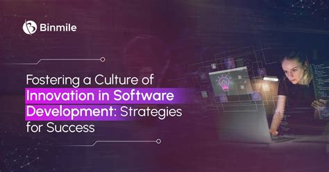 top 10 best ways to encourage innovation in software development