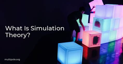 What Is Simulation Theory
