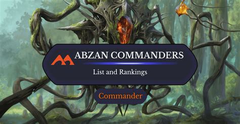 The Top 8 Abzan Commanders Draftsim