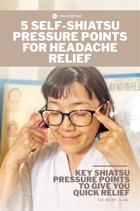 5 Self Shiatsu Pressure Points For Headache Relief Youaligned In 2024