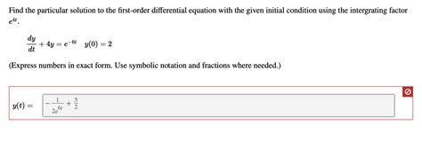 Solved Find The Particular Solution To The First Order Chegg Com