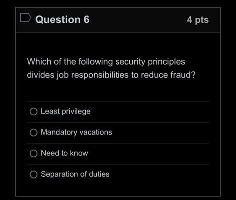 Solved Question 6 4 Pts Which Of The Following Security