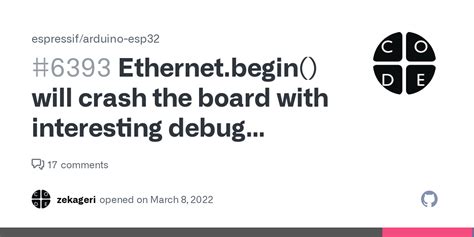 Ethernet Begin Will Crash The Board With Interesting Debug Message Issue Espressif